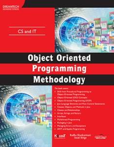 Object Oriented Programming Methodology (CS and IT) | Dreamtech Press ...